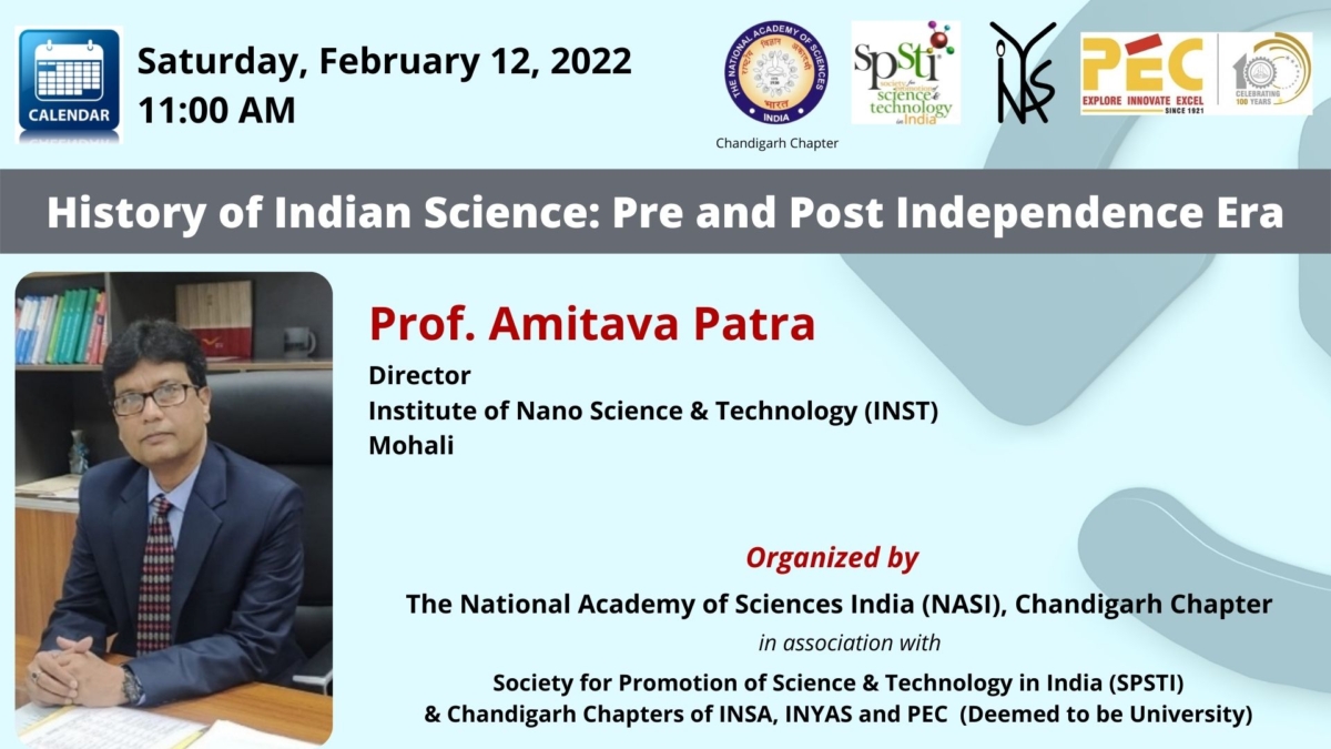 History of Indian Science: Pre & Post Independence Era – Prof. Amitava Patra – Society for ...